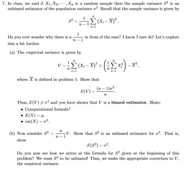 Solved 7. In class, we said if X1, X2,... ,Xn is a random | Chegg.com