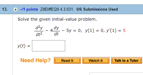 Solved 13. -/1 points ZillDiffEQ9 4.3.031. 0/6 Submissions | Chegg.com