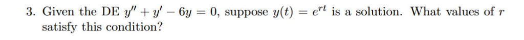 Solved Given the DE y Solved Given the DE y