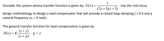 Solved Consider the system whose transfer function is given | Chegg.com