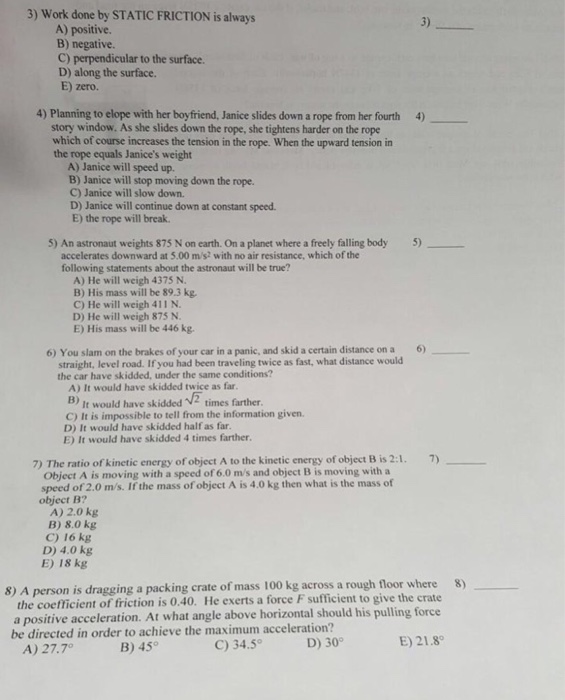 Solved Work done by STATIC FRICTION is always positive, | Chegg.com