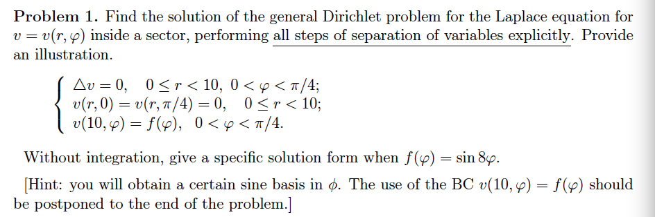 Solved Problem 1. Find the solution of the general Dirichlet | Chegg.com