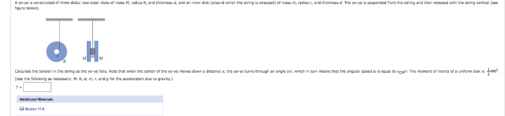 Solved A yo-yo is constructed of' three disks: two outer | Chegg.com