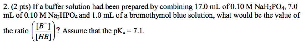If a buffer solution had been prepared by combining | Chegg.com