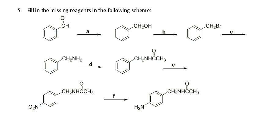 Solved 5. Fill in the missing reagents in the following | Chegg.com