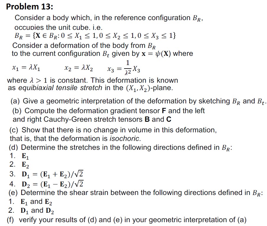 Solved Problem 13: Consider a body which, in the reference | Chegg.com