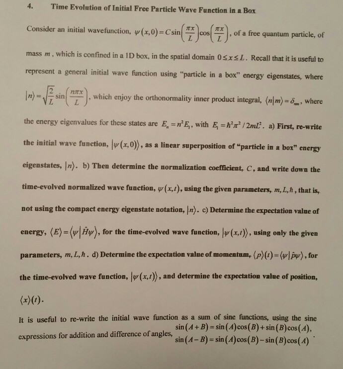Solved 4. Time Evolution of Initial Free Particle Wave | Chegg.com