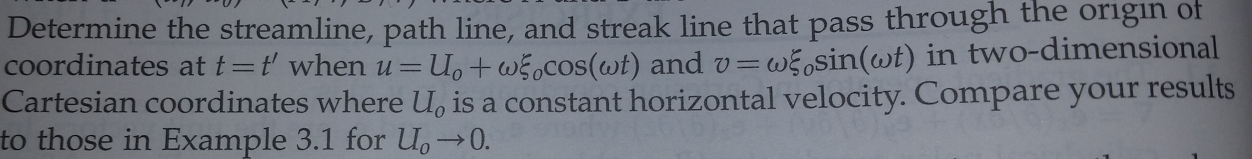 Determine the streamline, path line, and streak line | Chegg.com