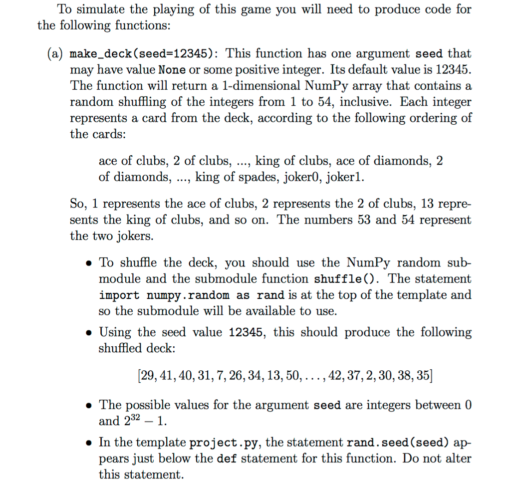 Solved To simulate the playing of this game you will need to | Chegg.com