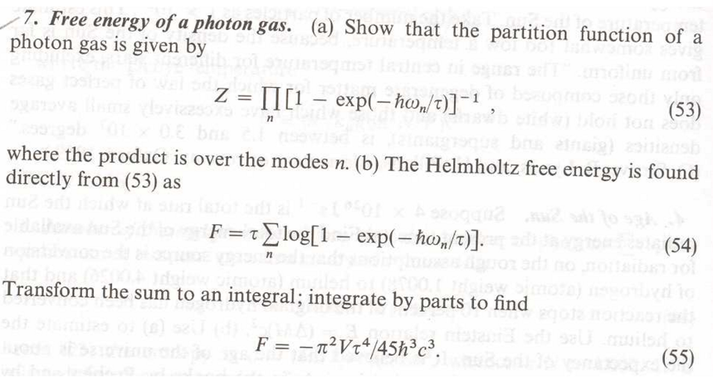 Solved Free energy of a photon gas. (a) Show that the | Chegg.com