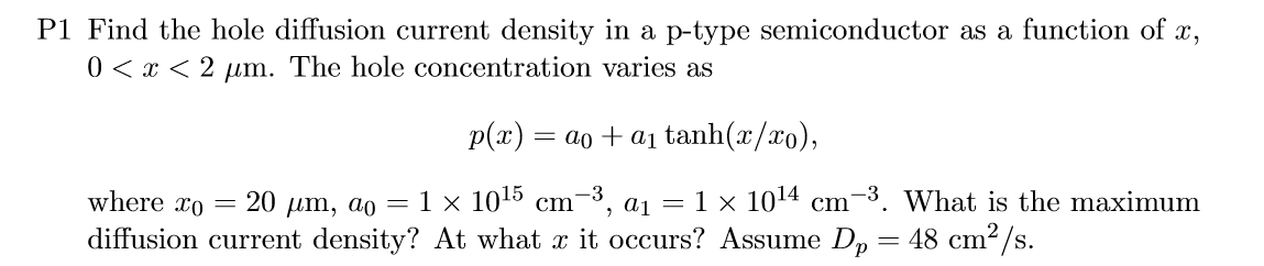 Solved Pl Find the hole diffusion current density in a | Chegg.com