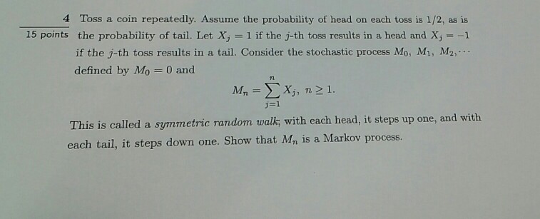 Solved Toss a coin repeatedly. Assume the probability of | Chegg.com