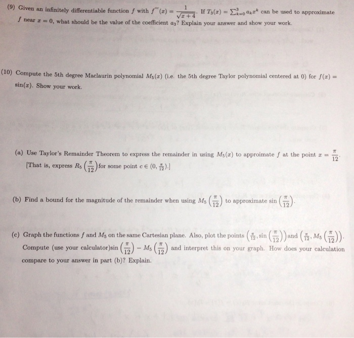 Solved Given an infinitely differentiable function f with | Chegg.com