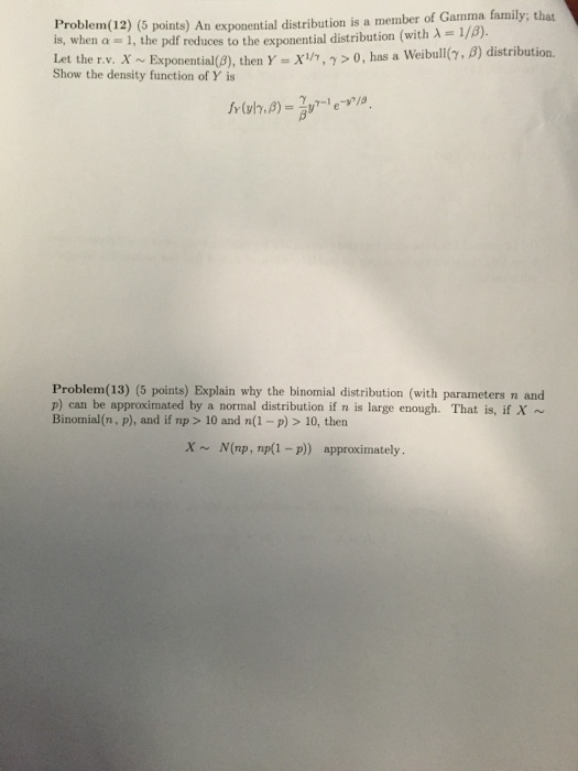 Solved An exponential distribution is a member of Gamma | Chegg.com