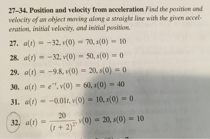 Solved Find the position and velocity of an object moving | Chegg.com