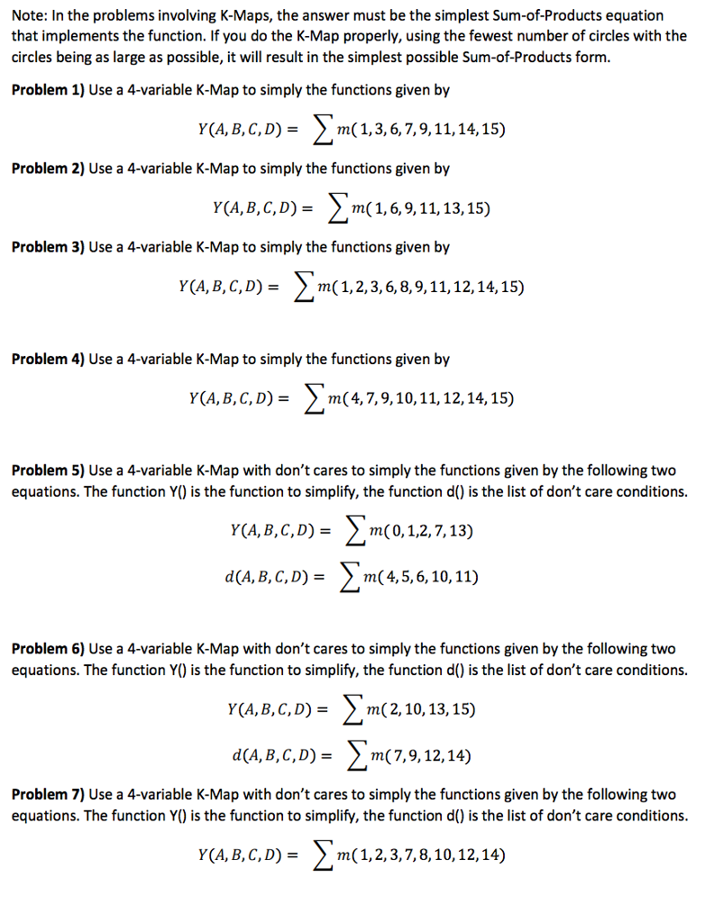 Solved Note: In the problems involving K-Maps, the answer | Chegg.com
