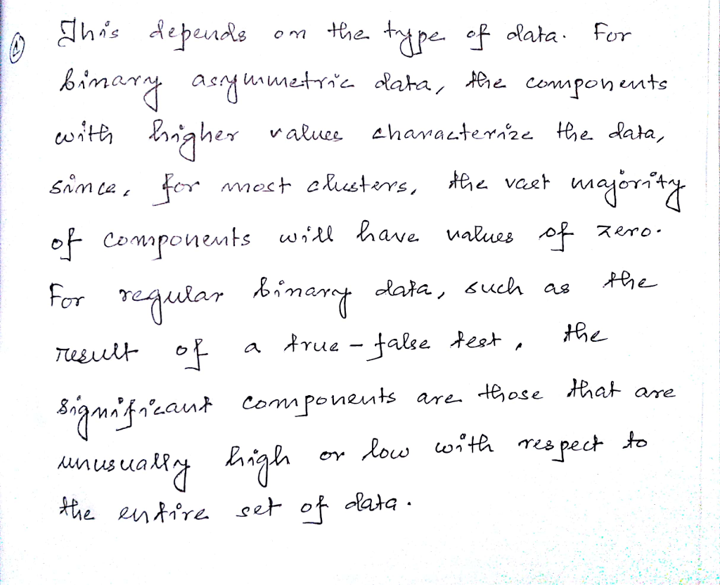 (Solved) - Consider the mean of a cluster of objects from a binary... - (1 Answer) | Transtutors