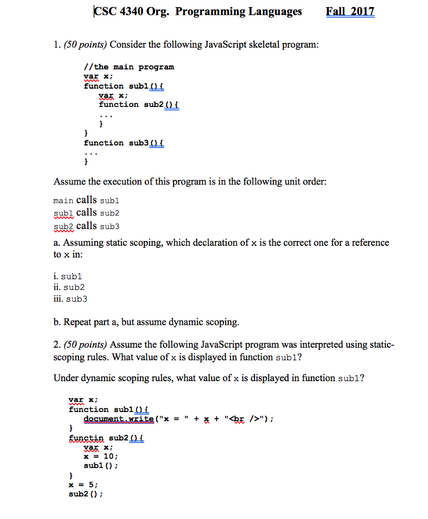 Solved Consider The Following Javascript Skeletal Program 