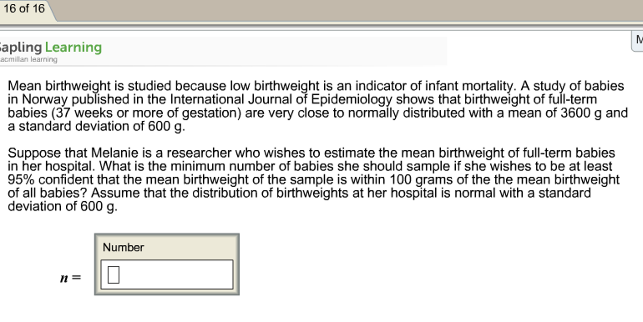 Solved Mean birthweight is studied because low birthweight | Chegg.com