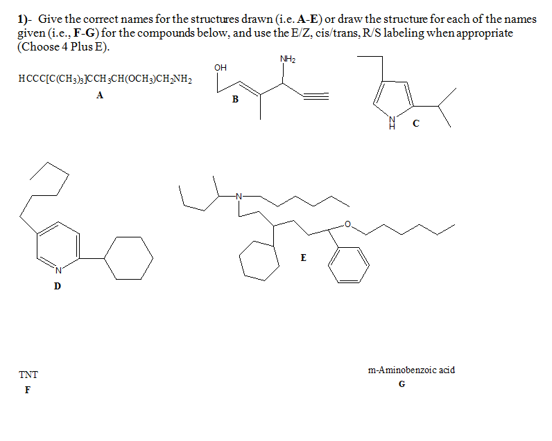 Give the correct names for the structures drawn (i.e. | Chegg.com