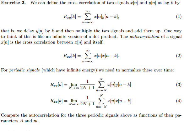 Exercise 2. We can define the cross correlation of | Chegg.com