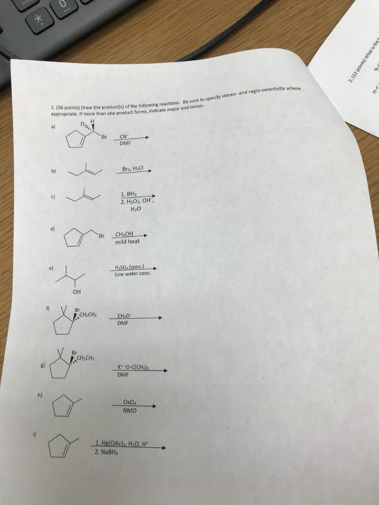 Solved where sure to specify stereo- and regio-selectivity | Chegg.com