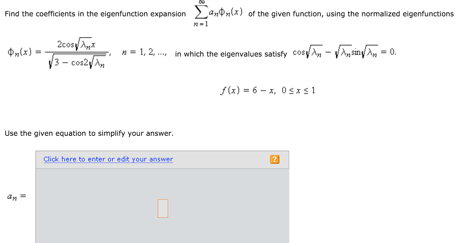 Find the coefficients in the eigenfunction expansion | Chegg.com