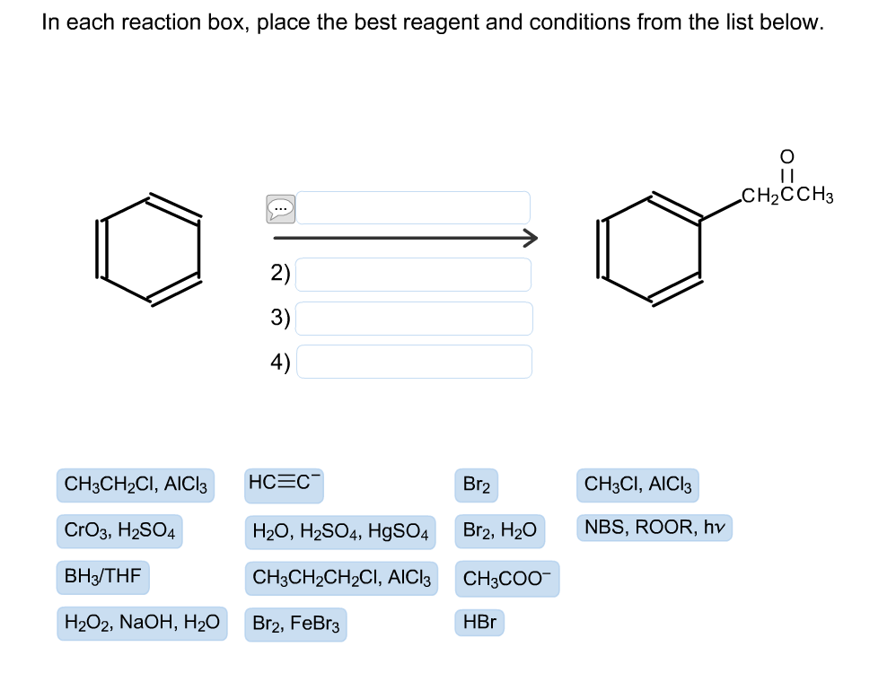 Solved In each reaction box, place the best reagent and | Chegg.com