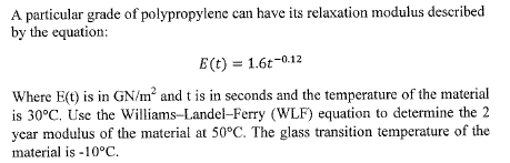 A particular grade of polypropylene can have its | Chegg.com