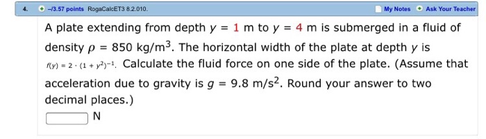 Solved A plate extending from depth y = 1 m to y = 4 m is | Chegg.com