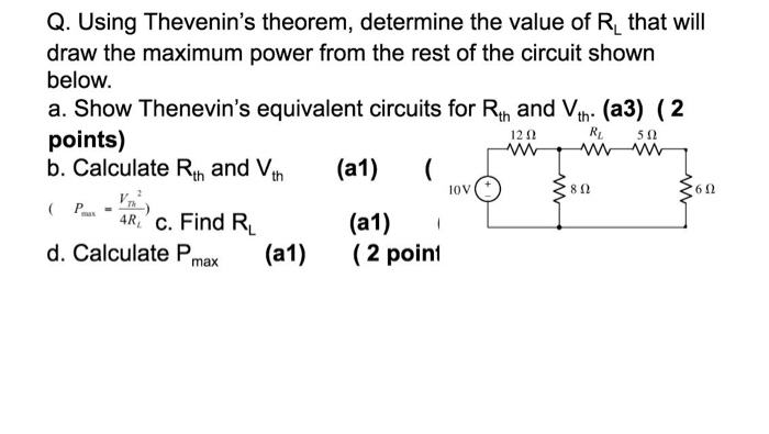 Solved Using Thevenin's theorem, determine the value of R_L | Chegg.com