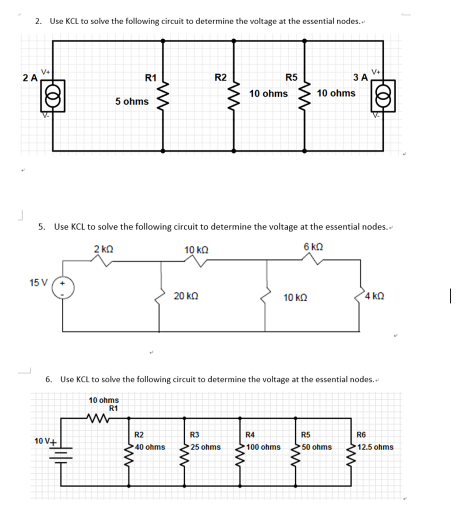 Solved 2. Use KCL to solve the following circuit to | Chegg.com