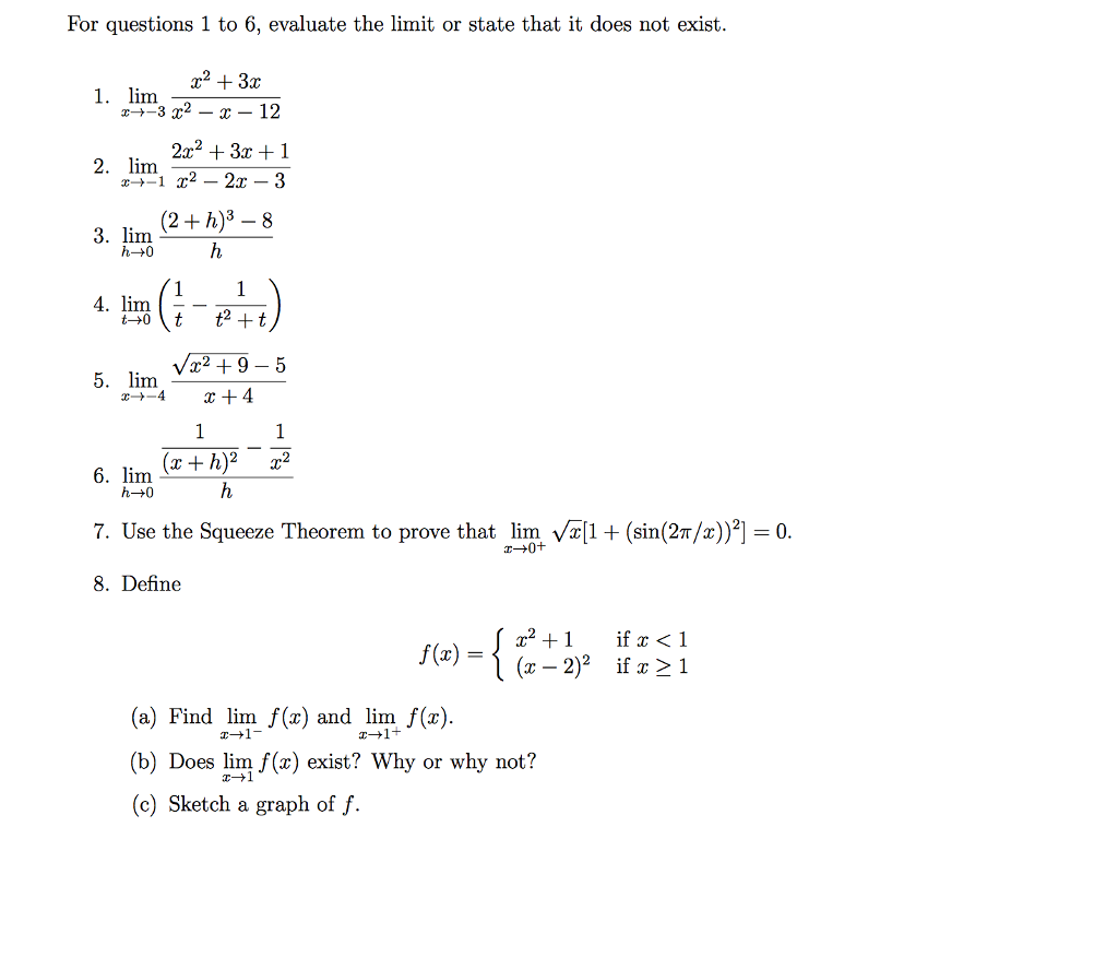 Solved For questions 1 to 6, evaluate the limit or state | Chegg.com