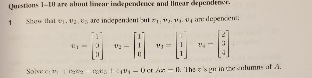 Solved Questions I 1 Show that v1,v2, v3 are independent but | Chegg.com