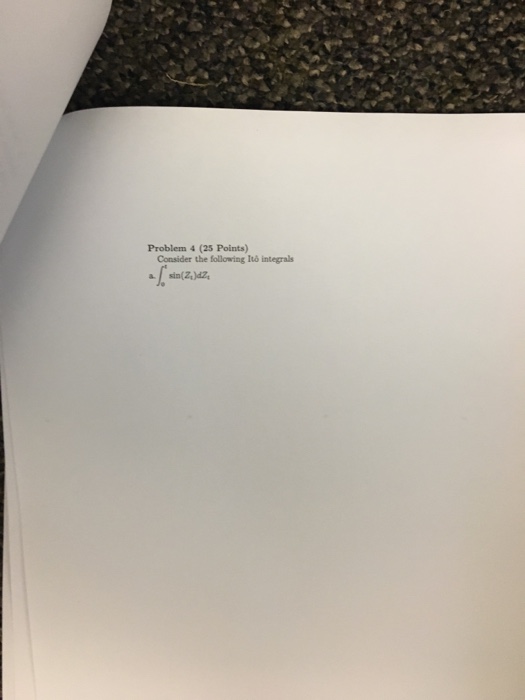 Solved Problem 4 (25 Points) Consider the following Ito | Chegg.com Solved Problem 4 (25 Points) Consider the following Ito | Chegg.com