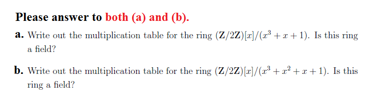 Write out the multiplication table for the ring | Chegg.com