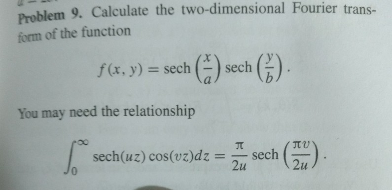 Solved m 9. Calculate the two-dimensional Fourier trans- | Chegg.com