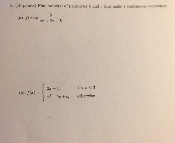 Solved Find Value S Of Parameter B And C That Make F