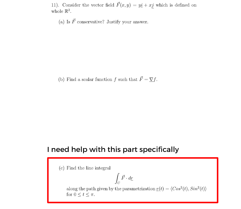 Solved Consider the vector field F(x, y) = yi + xj which is | Chegg.com