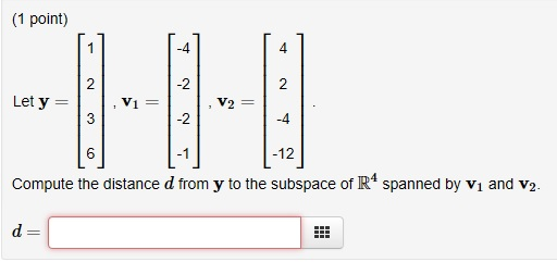 Solved Let y=[1,2,3,6]. v1 = [-4,-2,-2,-1] and v2 = | Chegg.com