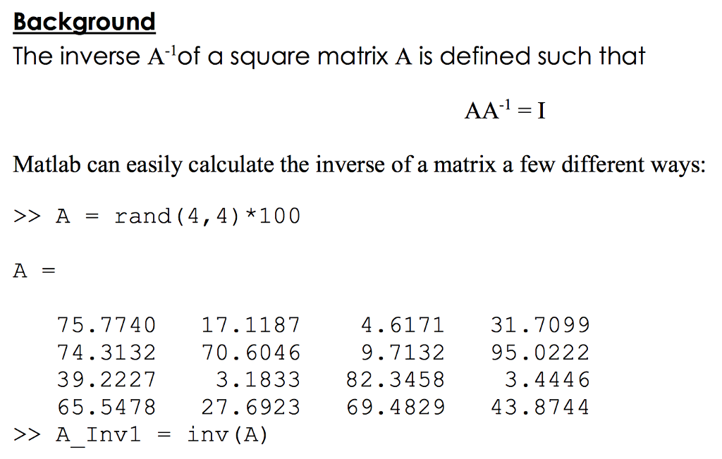 Solved Background The inverse A lof a square matrix A is | Chegg.com