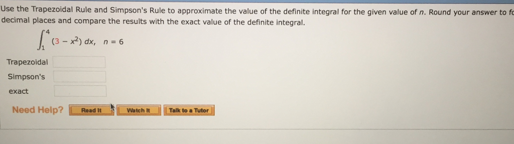 Solved Use the Trapezoidal Rule and Simpson's Rule to | Chegg.com