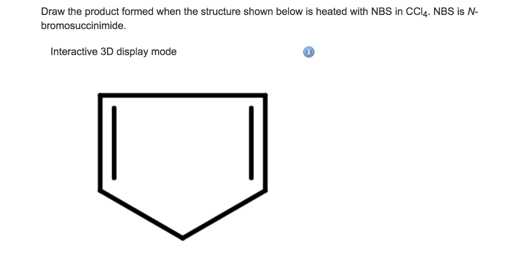 Solved Draw the product formed when the structure shown | Chegg.com