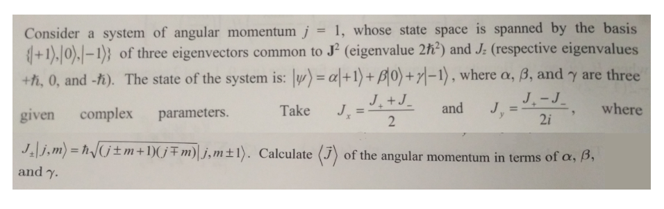 Solved Consider a system of angular momentum 1, whose state | Chegg.com