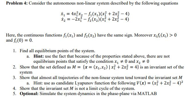 Solved Problem 4: Consider the autonomous non-linear system | Chegg.com