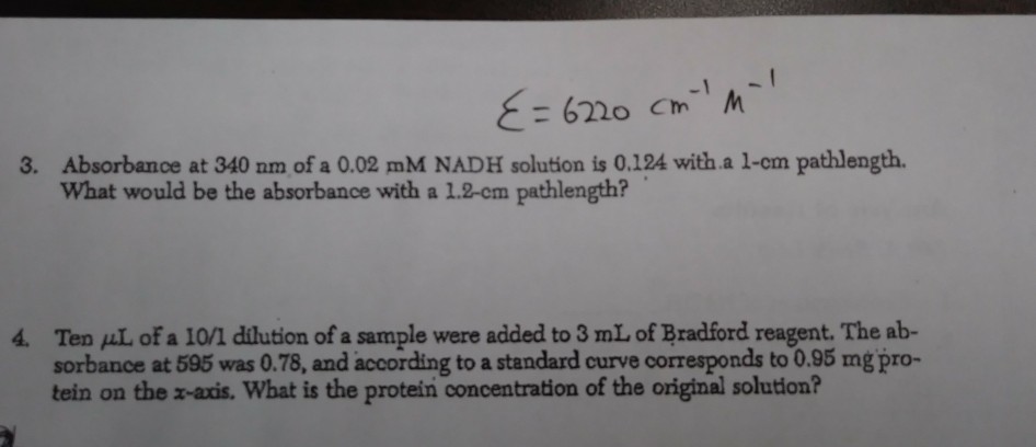 Solved - 622o cm M 3. Absorbance at 340 nm of a 0.02 mM NADH | Chegg.com