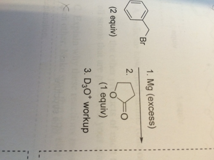 Solved 1. Mg (excess) Br 2. (2 equiv) (1 equiv) 3. D30 | Chegg.com