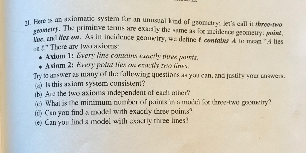 Solved geometry. ma is an axiomatic system for an unusual | Chegg.com
