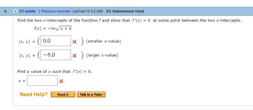 Solved Find The Two X Intercepts Of The Function F And Show