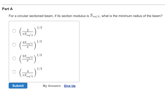 Solved For a circular sectioned beam, if its section modulus | Chegg.com